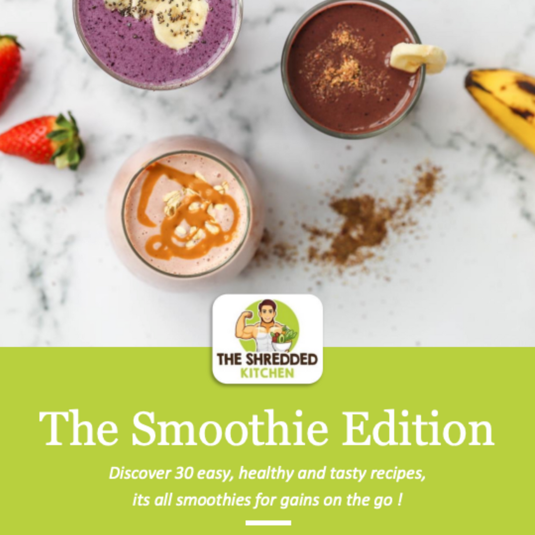 The Smoothie Edition – The Shredded Kitchen